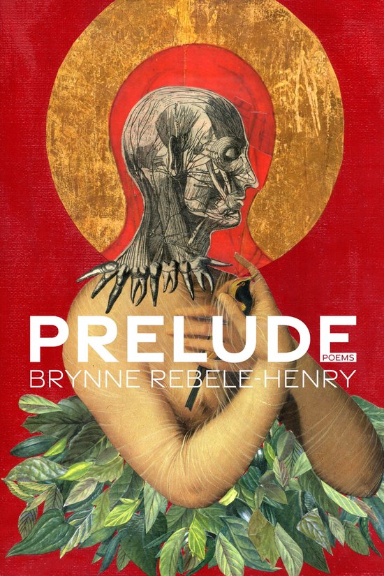 Pitt Poetry Series - Prelude (ebook), Brynne Rebele-Henry ... Pitt Poetry Series - Prelude (ebook), Brynne Rebele-Henry ...