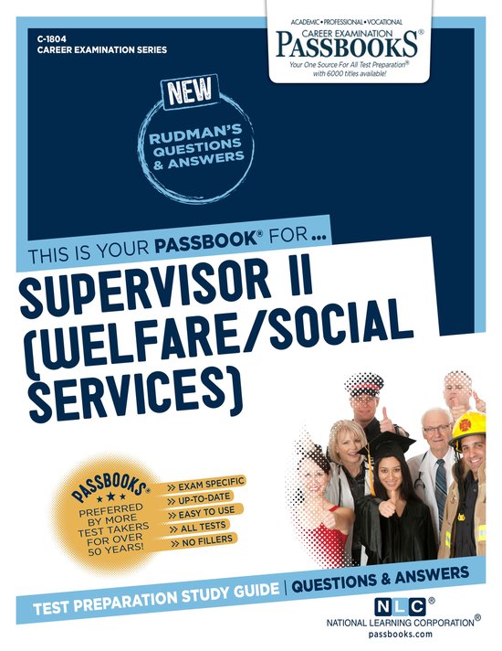 Supervisor II (Welfare/Social Services) (ebook), Jack Rudman ...