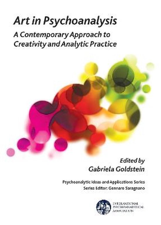 Art in Psychoanalysis | 9781782200031 | Gabriela Goldstein | Boeken ...