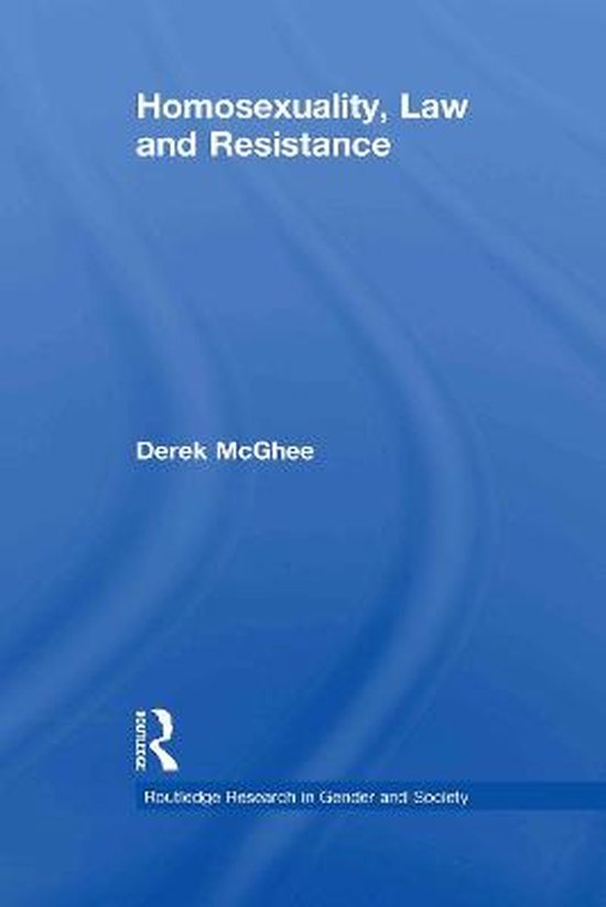 Homosexuality, Law and Resistance, Derek Mcghee | 9780415758499 ...