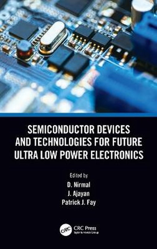 Semiconductor Devices and Technologies for Future Ultra Low Power ...