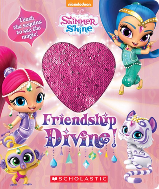 Friendship Divine! (Shimmer and Shine Magic Sequins Book), Courtney ...