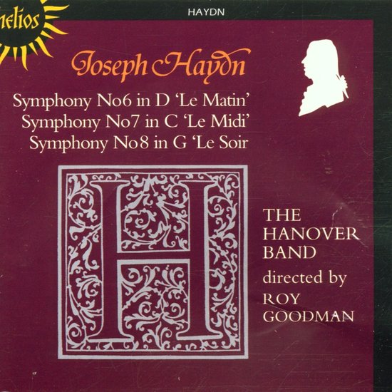 Hanover Band, Roy Goodman - Haydn: Symphonies Nos. 6-8 (CD), Hanover ...