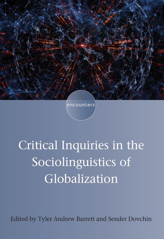 Encounters 14 - Critical Inquiries in the Sociolinguistics of ...