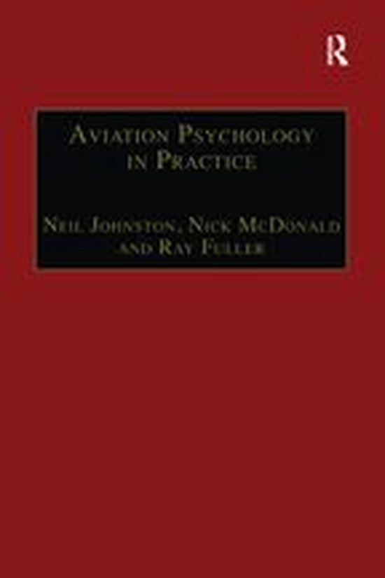 Aviation Psychology in Practice (ebook), Neil Johnston | 9781351218801 ...