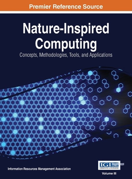 Nature-Inspired Computing | 9781668428405 | Management Associati | Boeken | bol