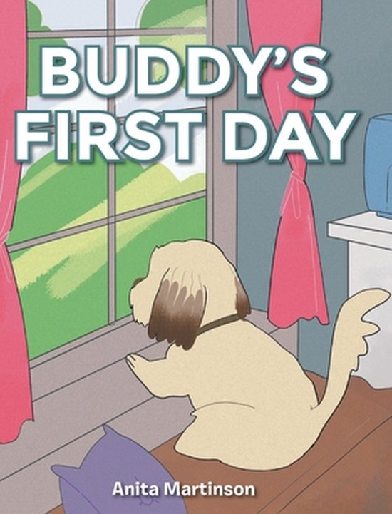Buddy's First Day, Anita Martinson | 9781638445562 | Boeken | bol.com