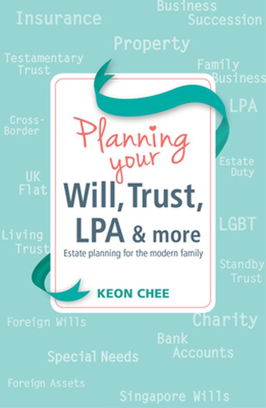 Planning Your Will, Trust, LPA & More, Keon Chee | 9789814794596 ...