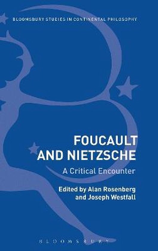 Foucault and Nietzsche | 9781474247399 | Joseph Westfall, Alan ...