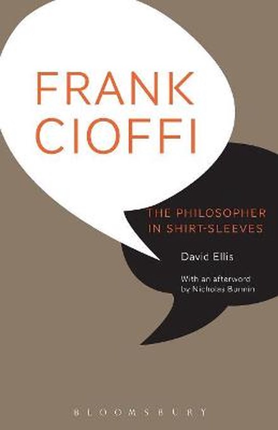 Frank Cioffi: The Philosopher in Shirt-Sleeves | 9781472590121 ...