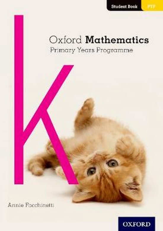 Oxford Mathematics Primary Years Programme Student Book K ...