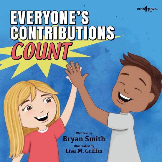 Everyone's Contributions Count : A Story about Valuing the ...