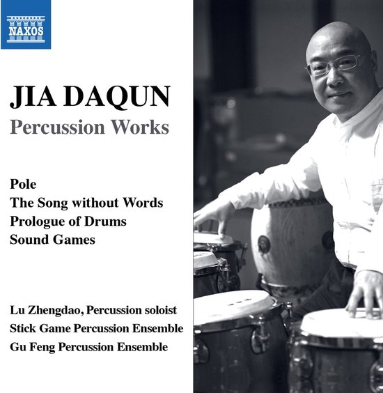 Lu Zhengdao, Stick Game Percussion Ensemble, Gu-Feng Ensemble ...