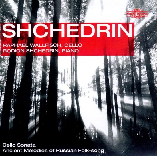 Raphael Wallfisch & Rodion Shchedrin - Shchedrin: Music For Cello ...