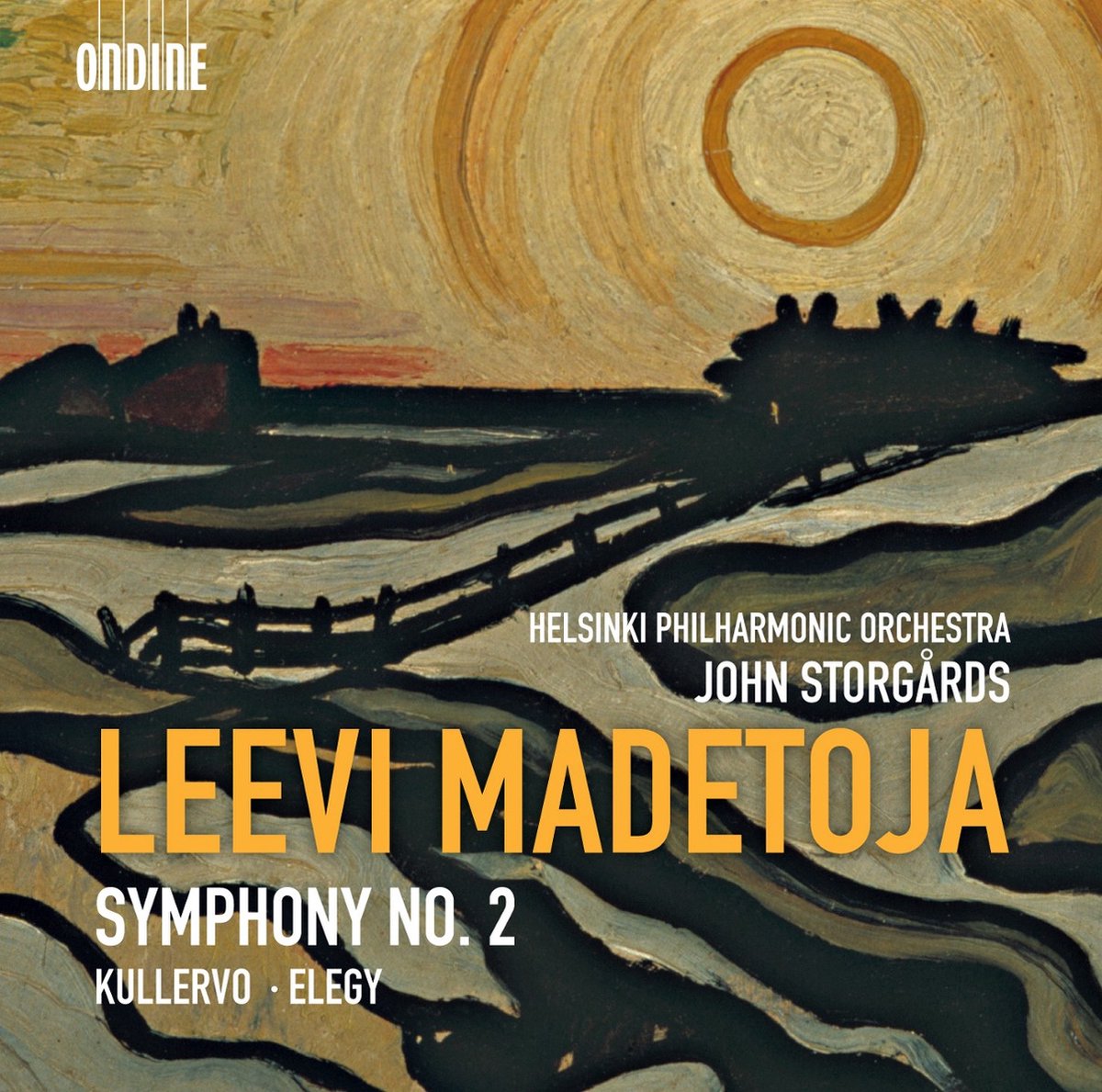 Helsinki Philharmonic Orchestra, John Storgårds - Madetoja: Symphony No ...