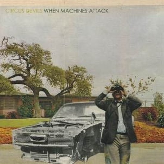 Circus Devils - When Machines Attack (CD), Circus Devils | CD (album ...