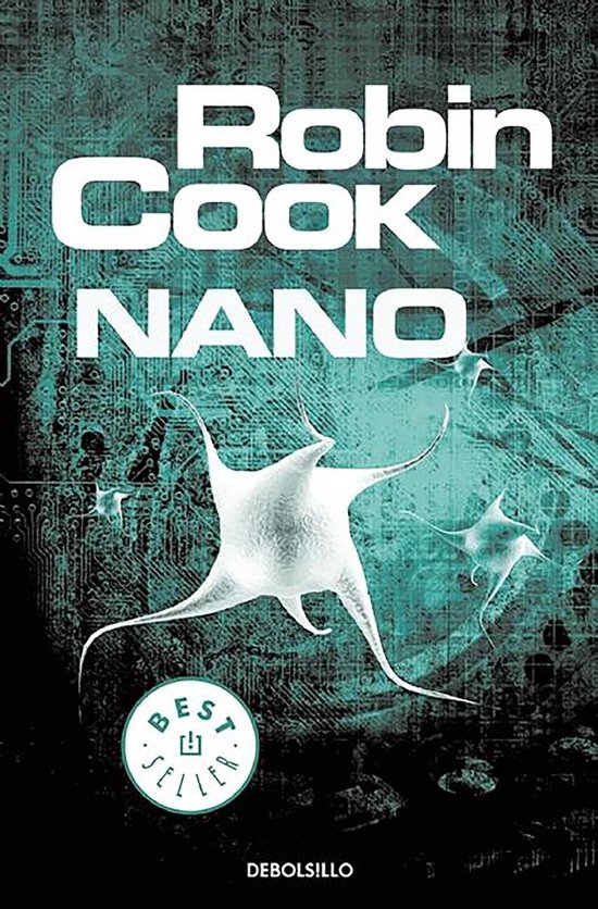 Nano / In Spanish, Robin Cook | 9788490628546 | Boeken | bol.com