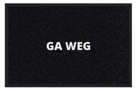 Deurmat GA WEG - Deurmat met tekst - Deurmat grappig - zwart | bol