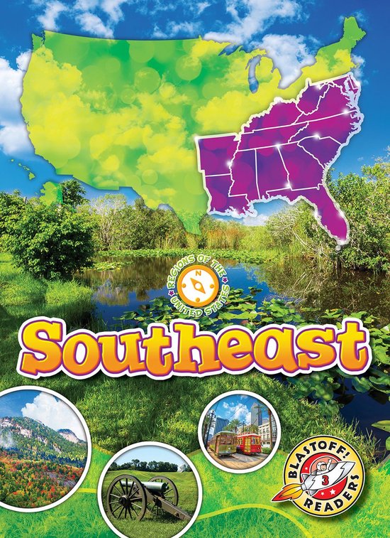 Regions of the United States - Southeast (ebook), Joanne Mattern ...