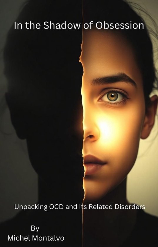 "In the Shadow of Obsession: Unpacking OCD and Its Related Disorders ...