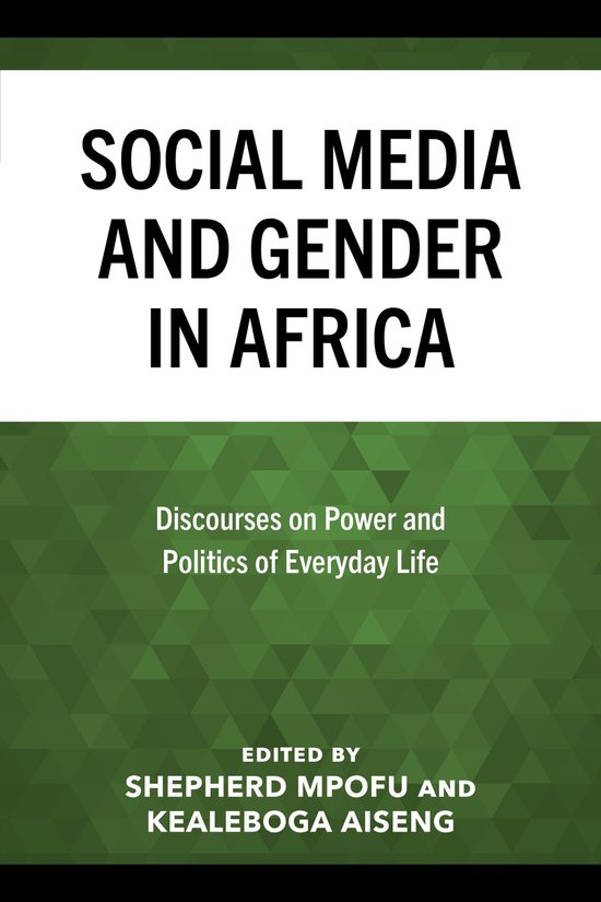 Gender and Sexuality in Africa and the Diaspora - Social Media and ...