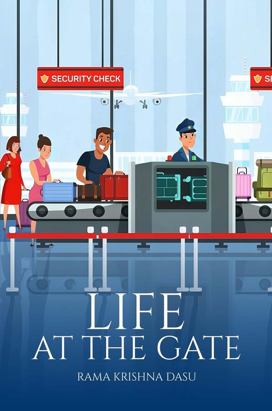 Life at the Gate (ebook), Rama Krishna Dasu | 9798330537792 | Boeken | bol