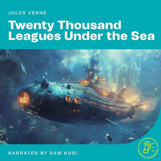 Twenty Thousand Leagues Under the Sea, Jules Verne | 9783991767749 ...