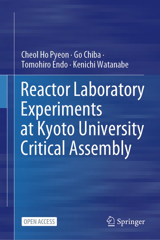 Reactor Laboratory Experiments at Kyoto University Critical Assembly ...