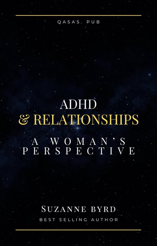 ADHD Insights 3 - ADHD & Relationships: A Woman's Perspective (ebook), Suzanne Byrd |... | bol