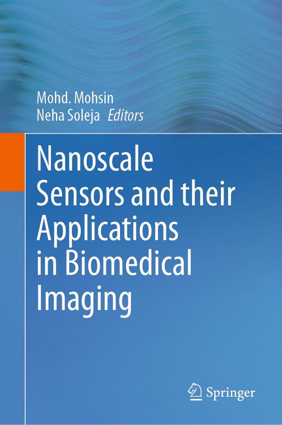 Nanoscale Sensors and their Applications in Biomedical Imaging (ebook) | 9789819731442... | bol