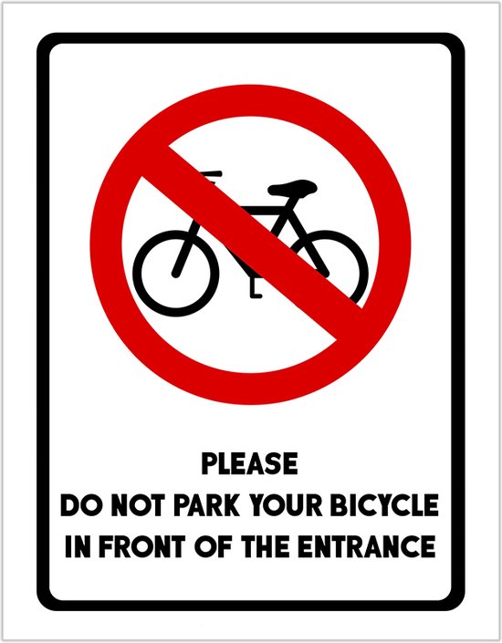 Pictogram/ bord | "Please do not park your bicycle in front of the ...