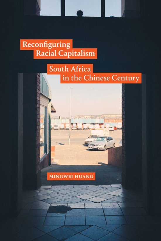 Reconfiguring Racial Capitalism (ebook), Mingwei Huang | 9781478059998 ...