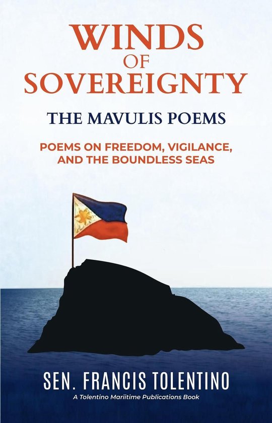 Winds of Sovereignty : The Mavulis Poems (ebook), Francis Tolentino ...