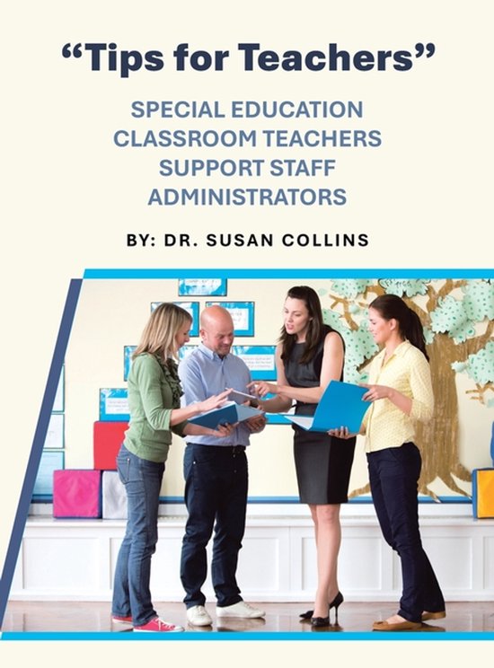 "Tips for Teachers" | 9798369466674 | Susan Collins | Boeken | bol