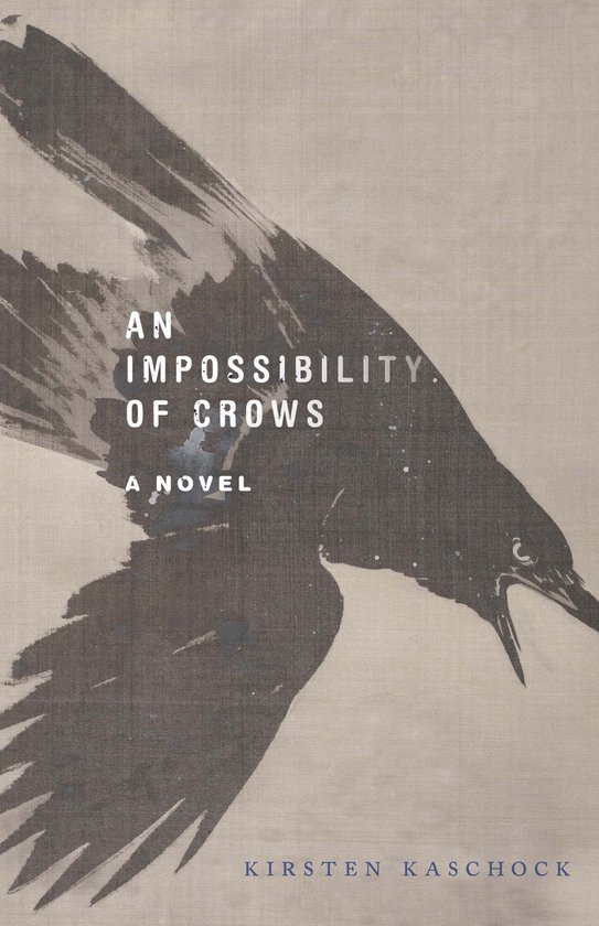 Juniper Prize for Fiction - An Impossibility of Crows (ebook), Kirsten ...