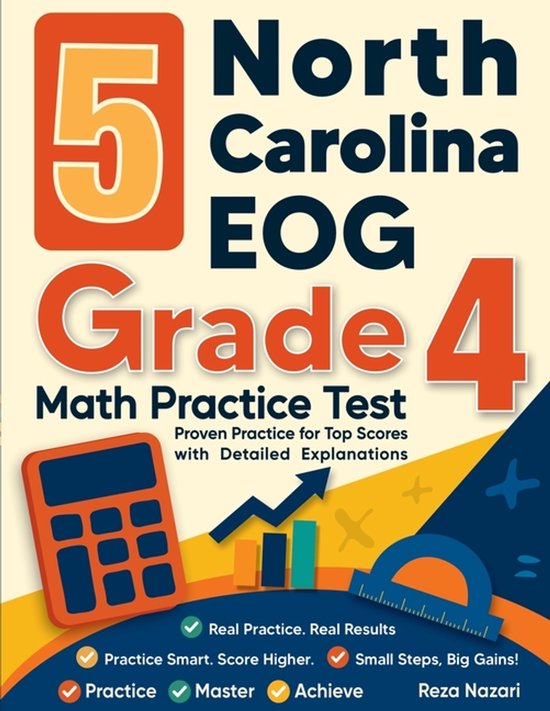5 North Carolina EOG Grade 4 Math Practice Tests, Reza Nazari ...