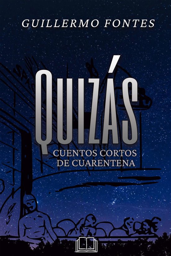 Quizás (ebook), Guillermo Fontes | 9789878332444 | Boeken | bol.com