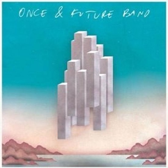 Once And Future Band - Once And Future Band (CD), Once & Future Band ...