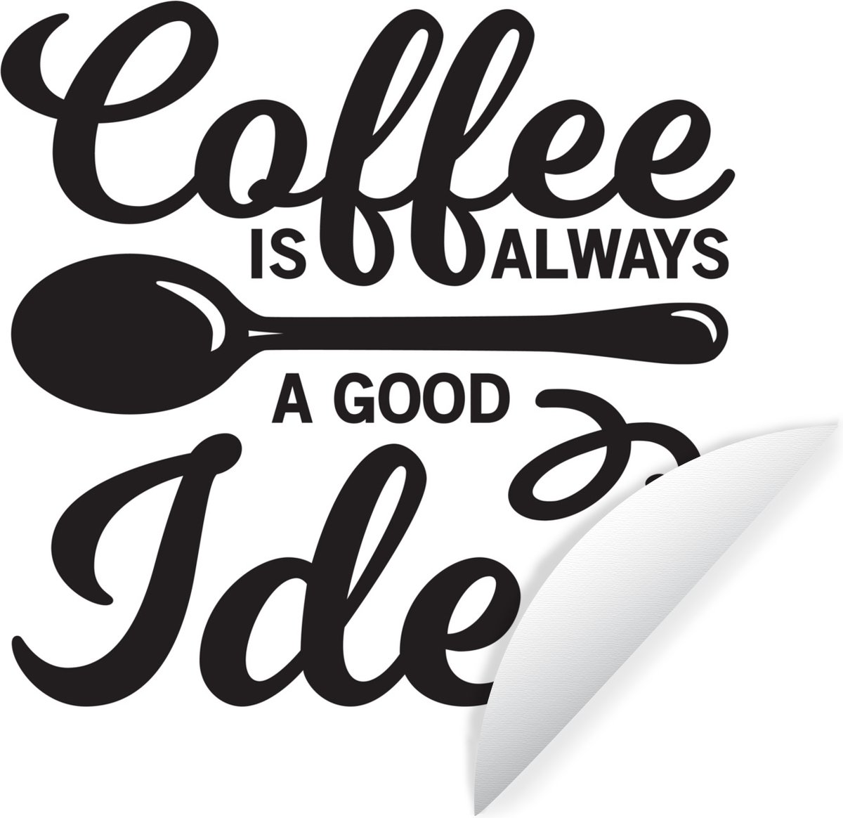 Papier peint cercle - Citation Café Le Coffee est toujours une bonne ...