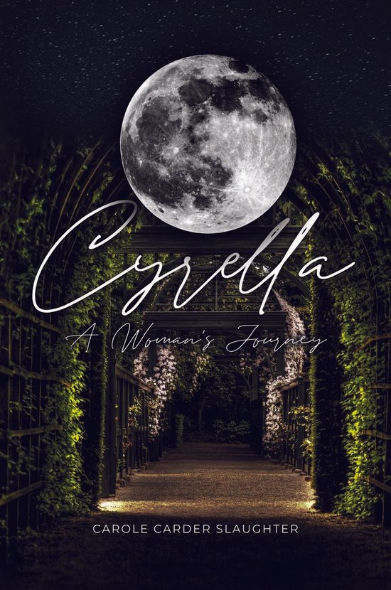 Cyrella (ebook), Carole Carder Slaughter | 9781649132819 | Boeken | bol.com
