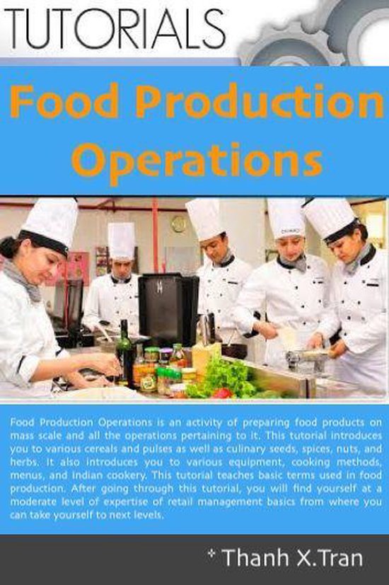 Food Production Operations (ebook), Thanh X.Tran | 1230003020531 ...