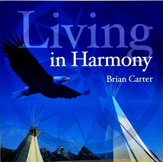 Brian Carter - Living In Harmony (CD), Brian Carter | Muziek | bol