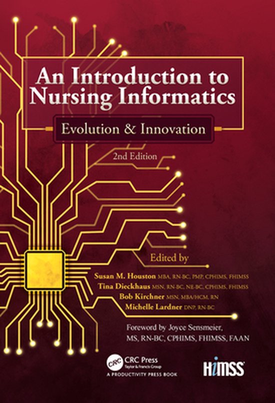 HIMSS Book Series - An Introduction to Nursing Informatics, Evolution ...