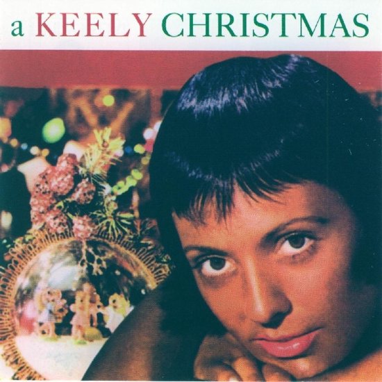 Keely Smith - A Keely Christmas (CD), Keely Smith | CD (album) | Muziek ...