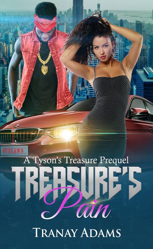 Tyson's Treasure 3 - Treasure's Pain (ebook), Tranay Adams ...