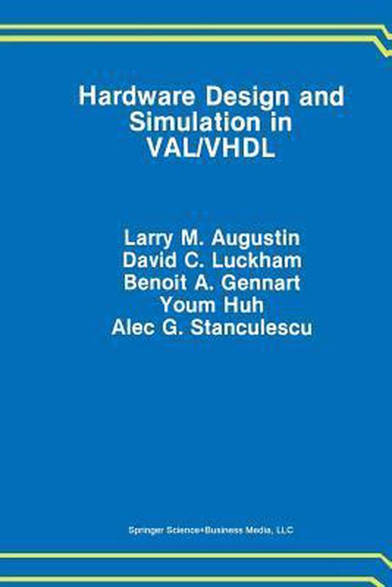 Hardware Design and Simulation in VAL/VHDL | 9781461368083 | Larry M ...
