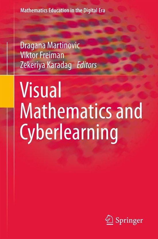 Mathematics Education in the Digital Era - Visual Mathematics and Cyberlearning... | bol
