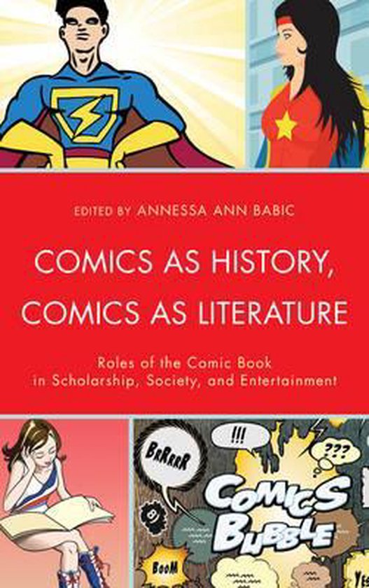 Comics as History, Comics as Literature | 9781611478525 | Babic ...