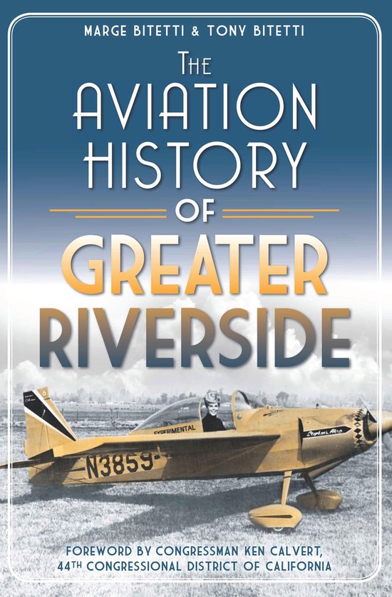 Transportation - The Aviation History of Greater Riverside (ebook ...