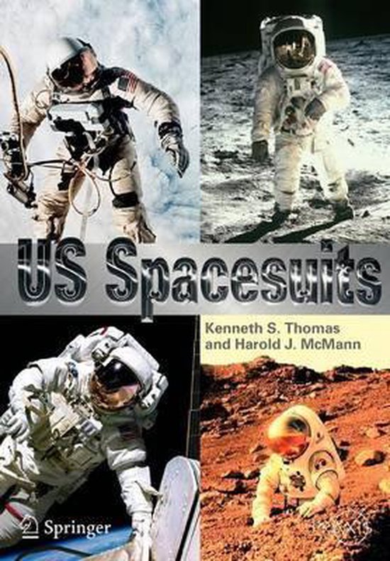 US Spacesuits | 9780387279190 | Kenneth S. Thomas | Boeken | bol.com